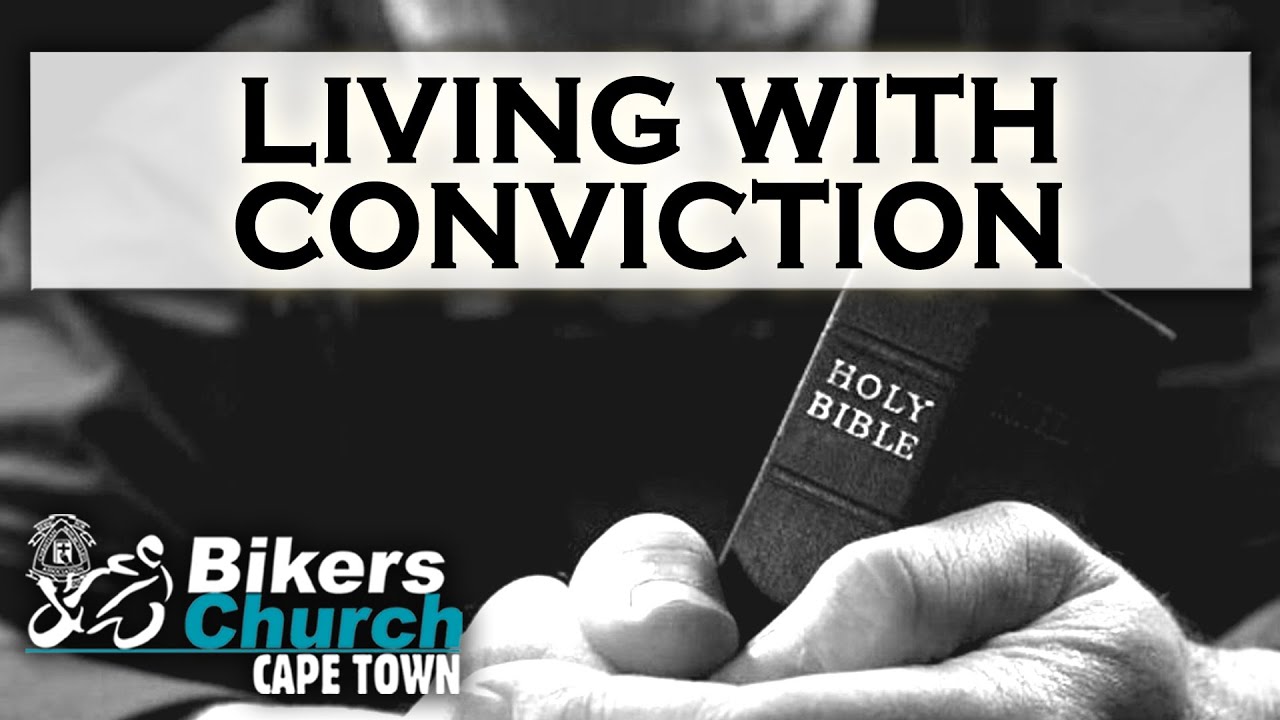 Biblical Conviction