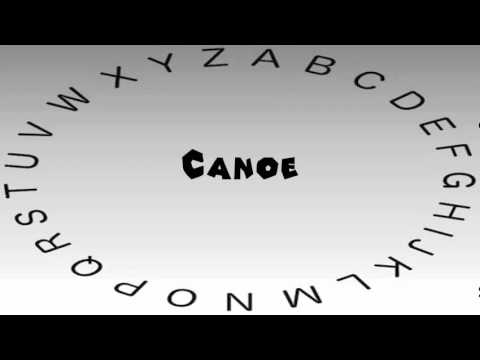 How to Say or Pronounce Canoe - YouTube