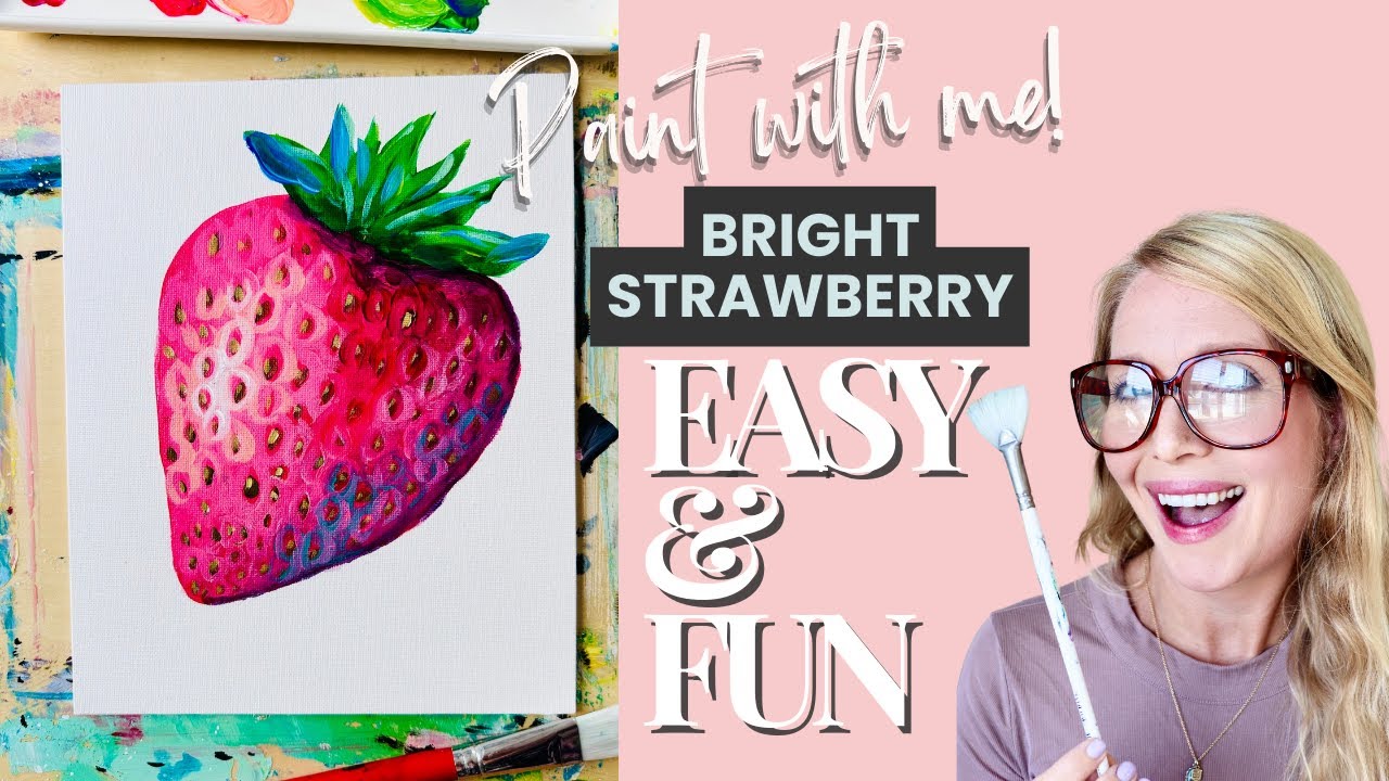 How to Paint a Juicy Strawberry 🍓 Using Primary Colors in 30 Minutes ...