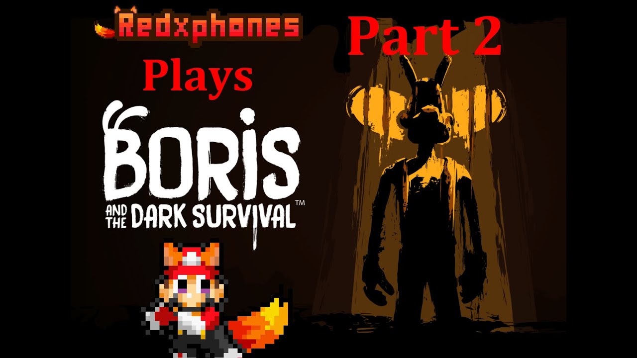 Beware the Ink Demon - Red Plays Boris and the Dark Survival - Part 2 ...