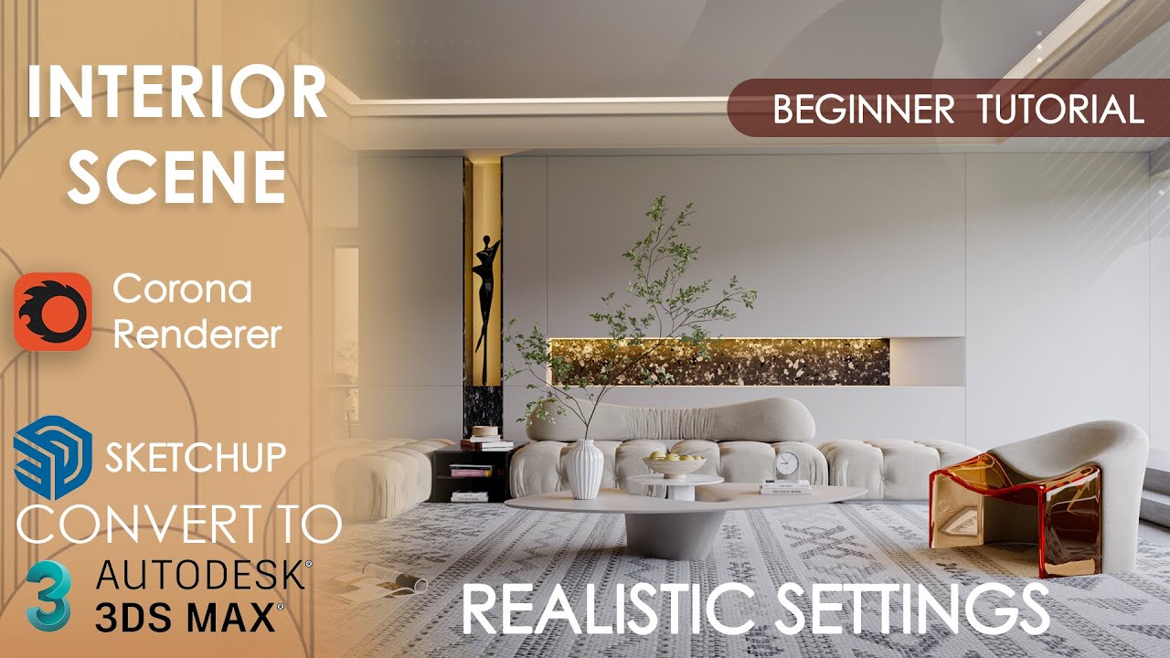 SketchUp to 3ds Max Beginner tutorial Corona Render || Realistic Full ...