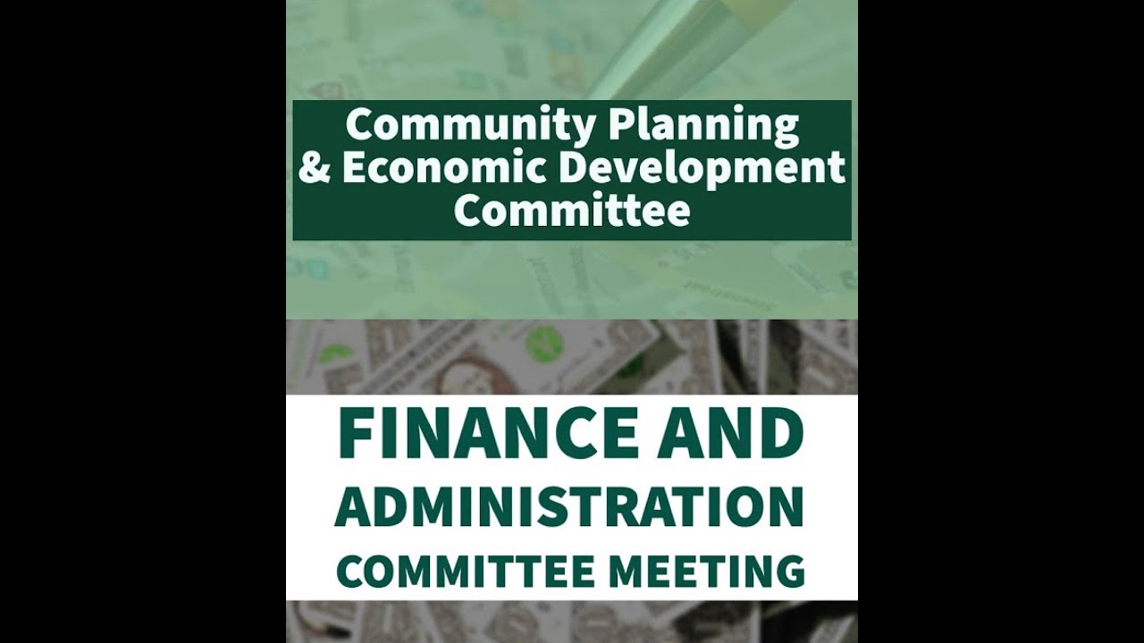 Community Planning & Economic Development/Finance & Administration ...