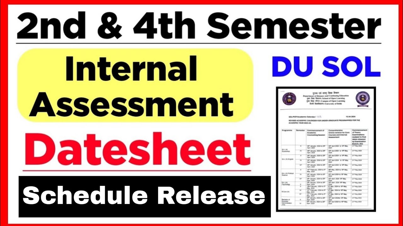 SOL Internal Assessment Datesheet 2nd / 4th Semester 2024 | Sol ...