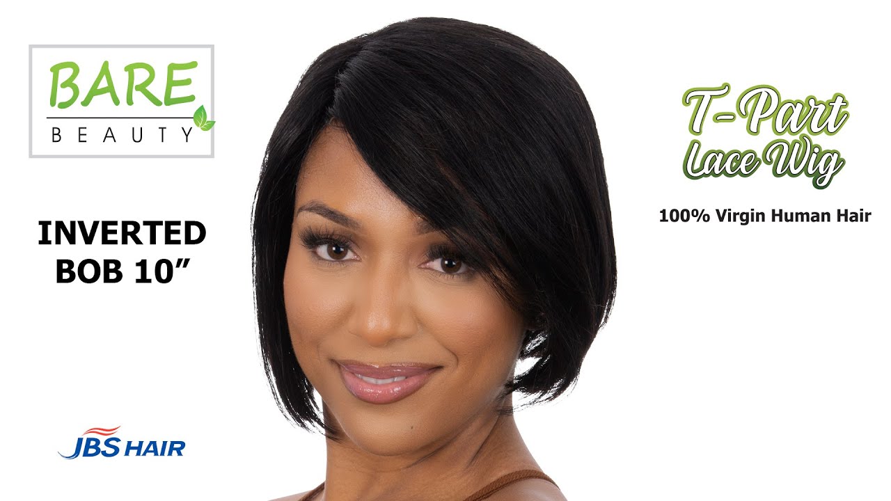 Bare Beauty T Part Inverted Bob - YouTube