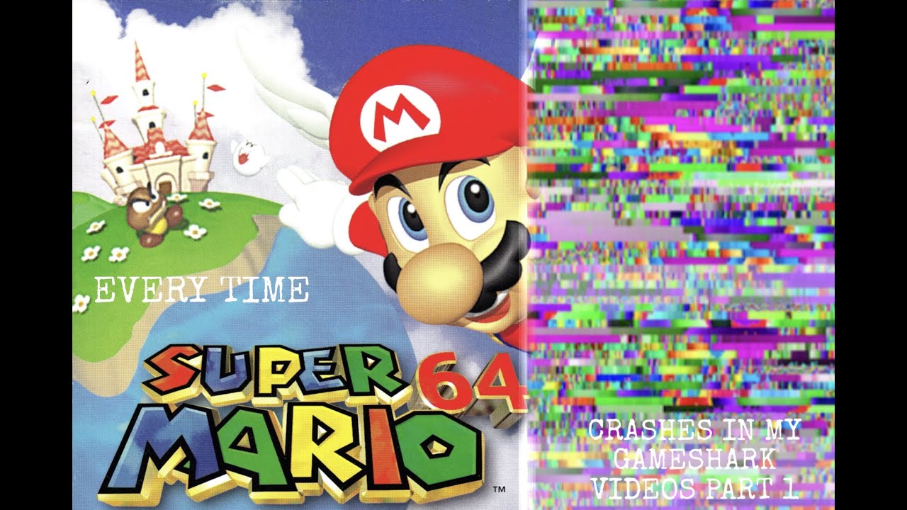 Every Time Super Mario 64 Crashes And/Or Softlocks In My Gameshark ...