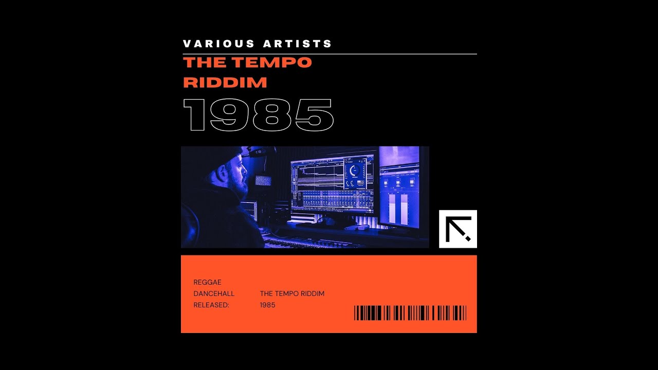 Various - The Tempo Riddim (1985) - YouTube