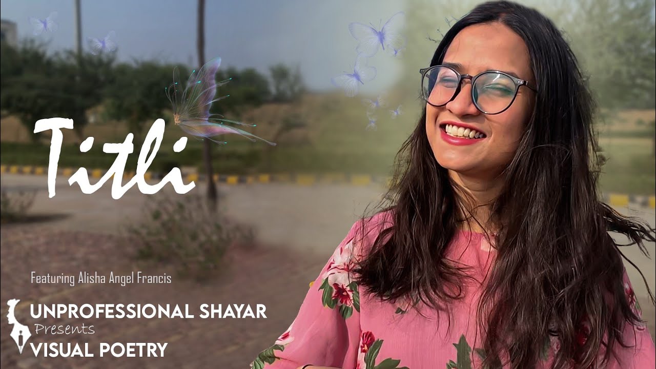 Titli || Visual Poetry | Love Poem - YouTube