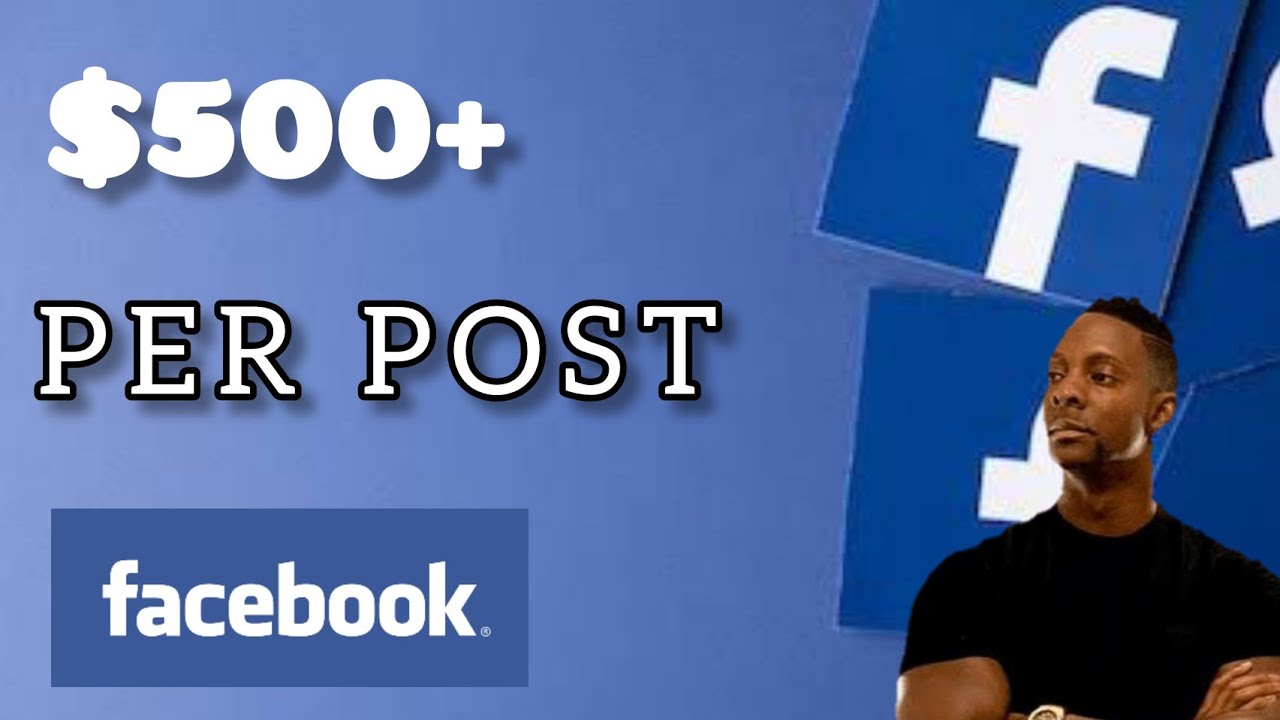 Get Free $500+ For 1 Post On Facebook [Make Money From Facebook in 2020 ...