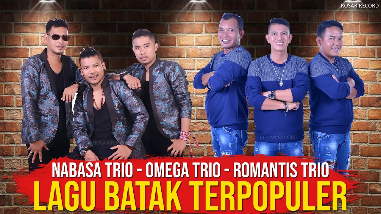 Kumpulan Lagu Batak Terpopuler - Nabasa Trio, Omega Trio, Romantis Trio ...