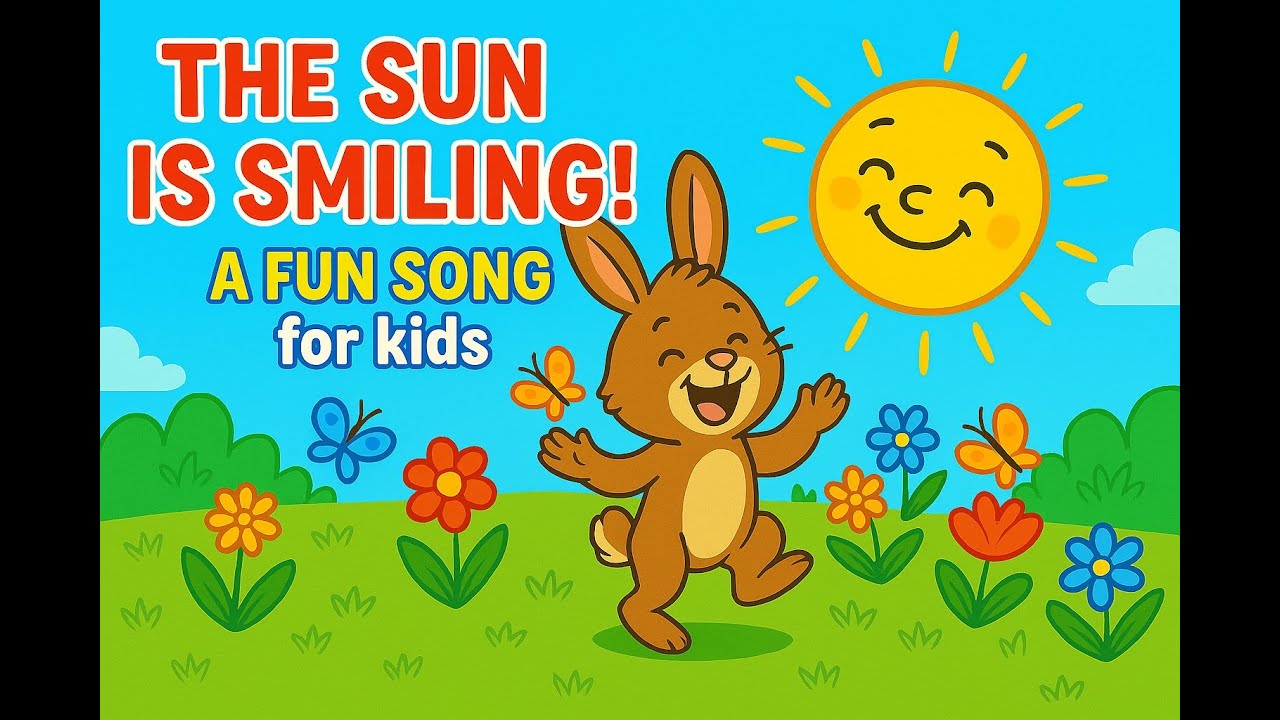 THE SUN IS SMILING! A fun SONG for kids Learning with joy AI - YouTube