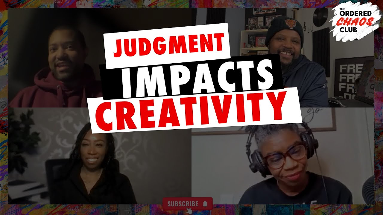 How Judgment Fuels or Kills Your Creativity (Episode 15) - YouTube