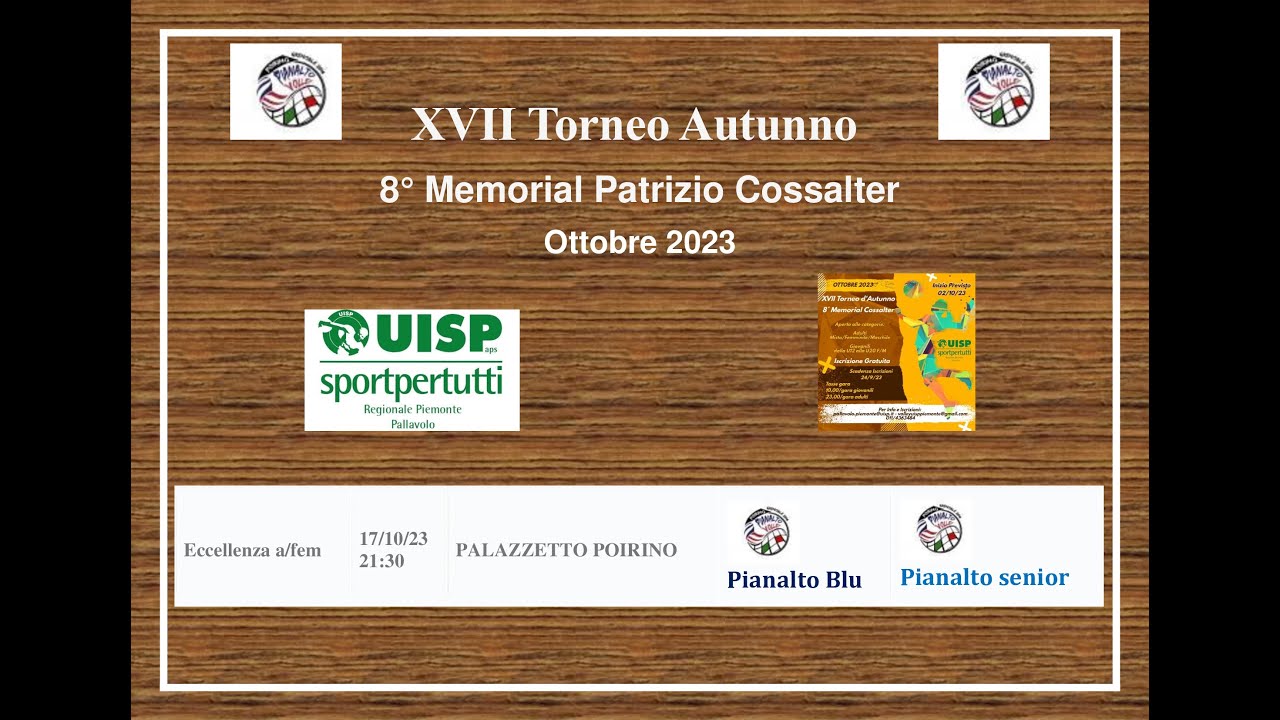 PIANALTO SENIOR VS PIANALTO ECCELLENZA BLU _ UISP PIEMONTE XVII Torneo ...