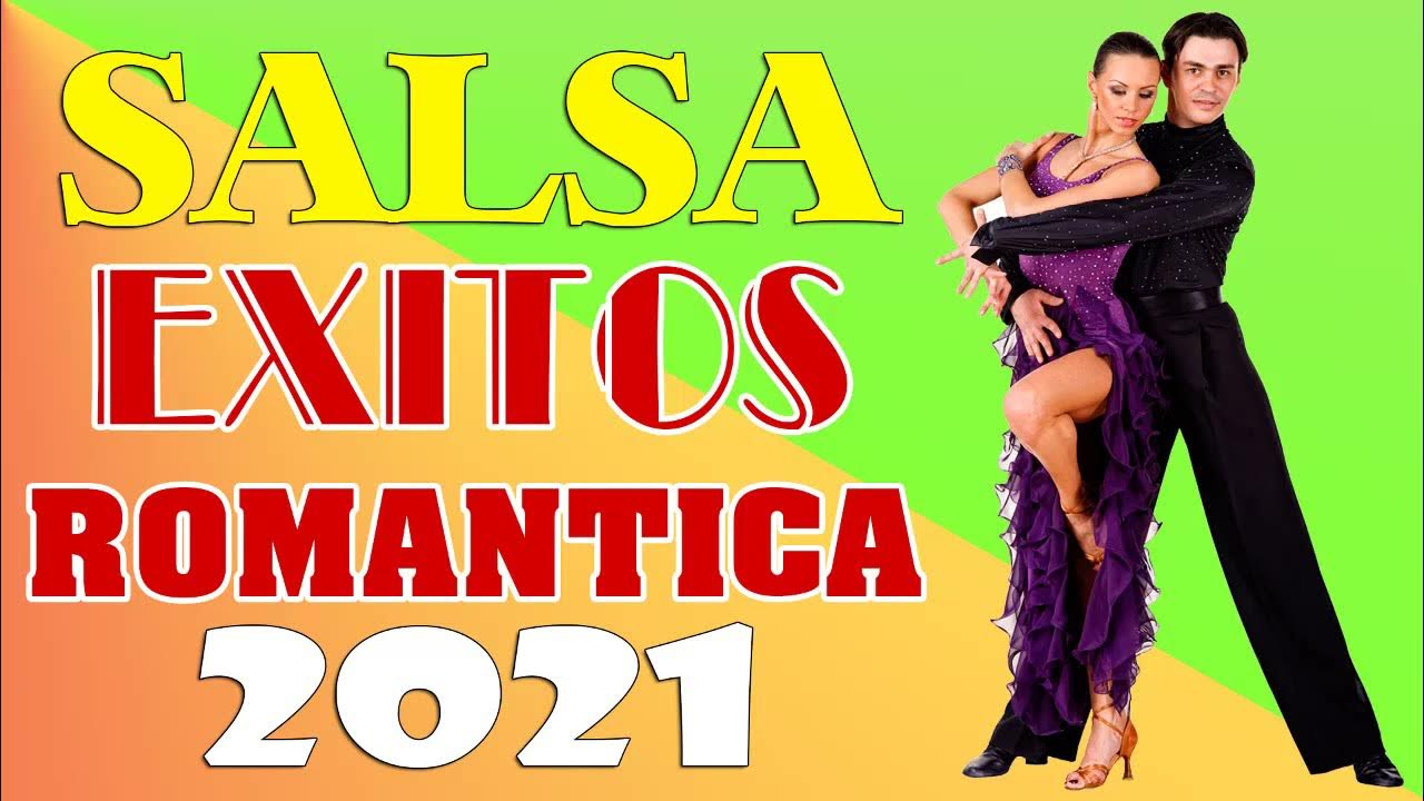 SALSA ROMANTICA 2021 Exitos, Grandes Canciones de la Mejor Salsa Romantica - YouTube