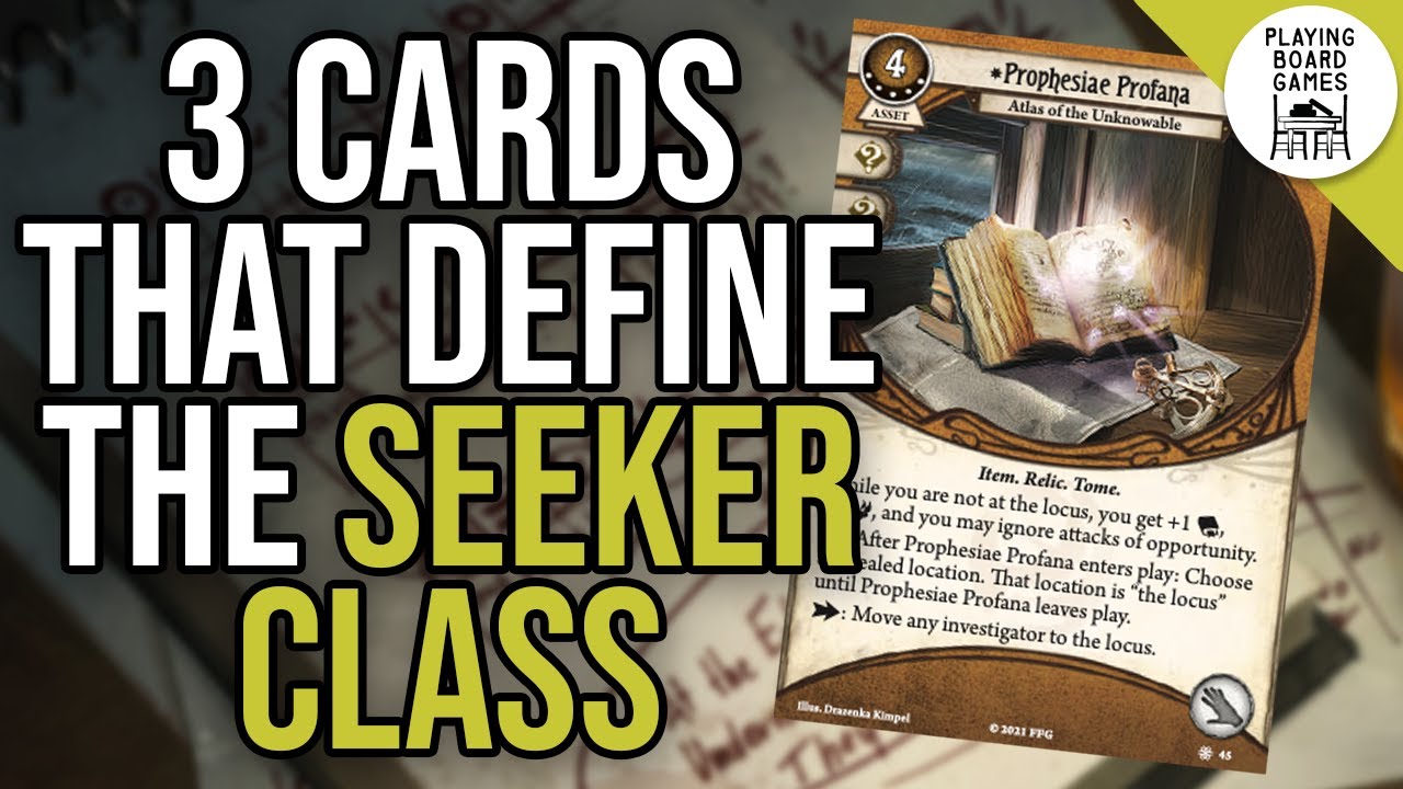 3 Cards That Define the SEEKER Class (ARKHAM HORROR: THE CARD GAME ...