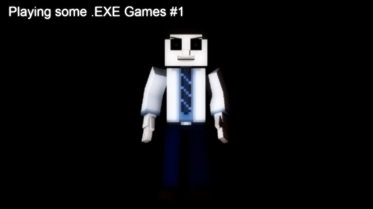 Playing Some .EXE Games | Part 1 - YouTube