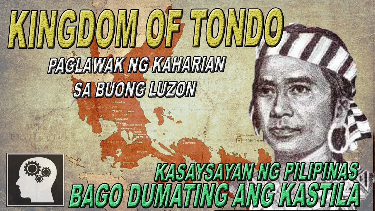 Kaharian Ng Tondo Bago Dumating Ang Kastila Sa Pilipinas Jevara Ph Youtube