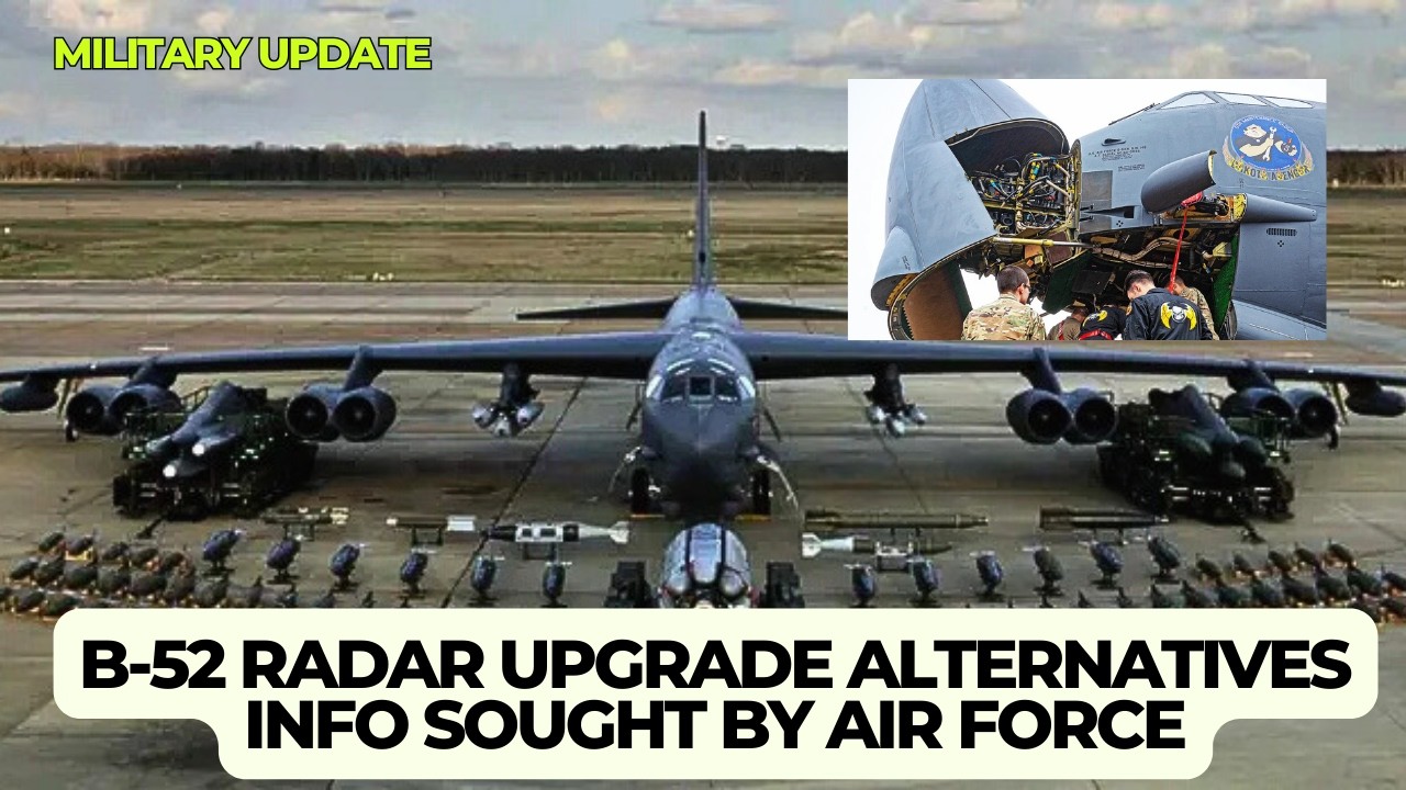 B-52 Radar Options Probed by Air Force. - YouTube