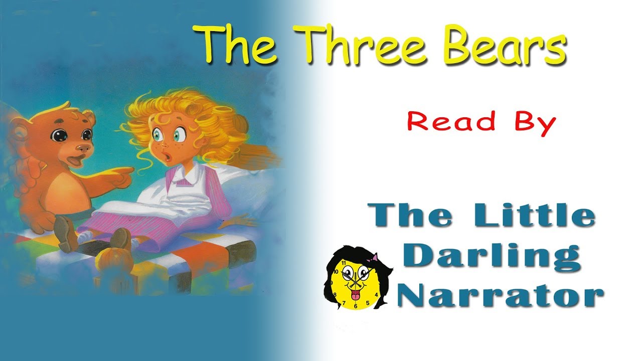 The Three Bears - READ ALOUD - YouTube
