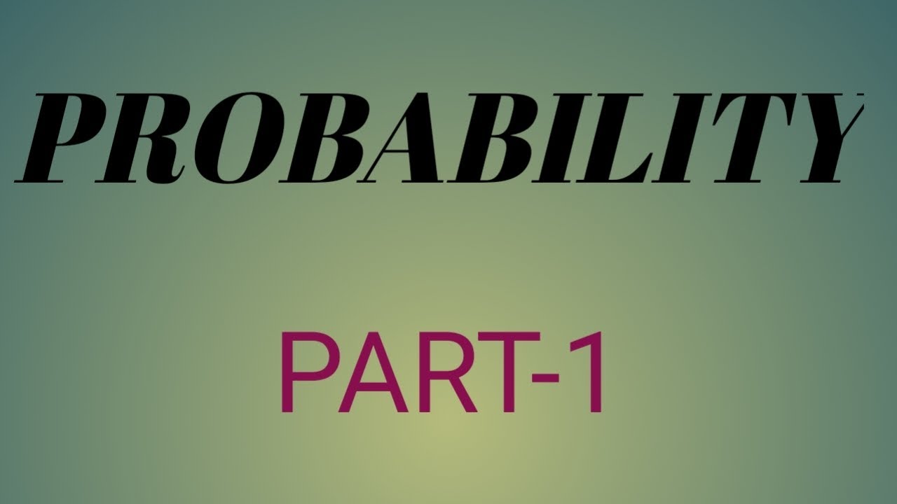 Probability-1 - YouTube