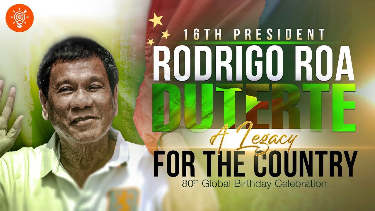 16TH PRESIDENT RODRIGO ROA DUTERTE | A LEGACY FOR THE COUNTRY | 80th ...