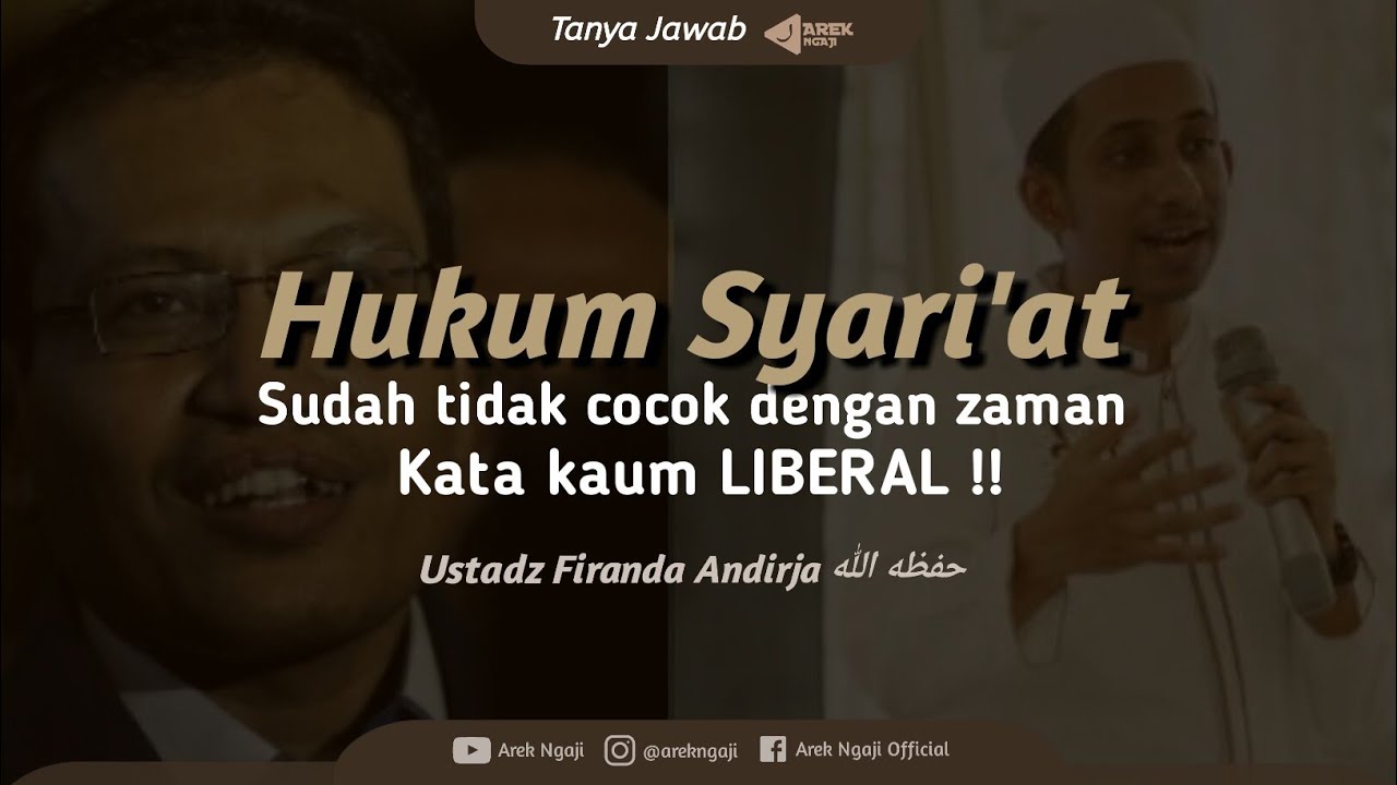 Kata Kaum liberal, hukum syari'at sudah tidak cocok dengan zaman ini ...