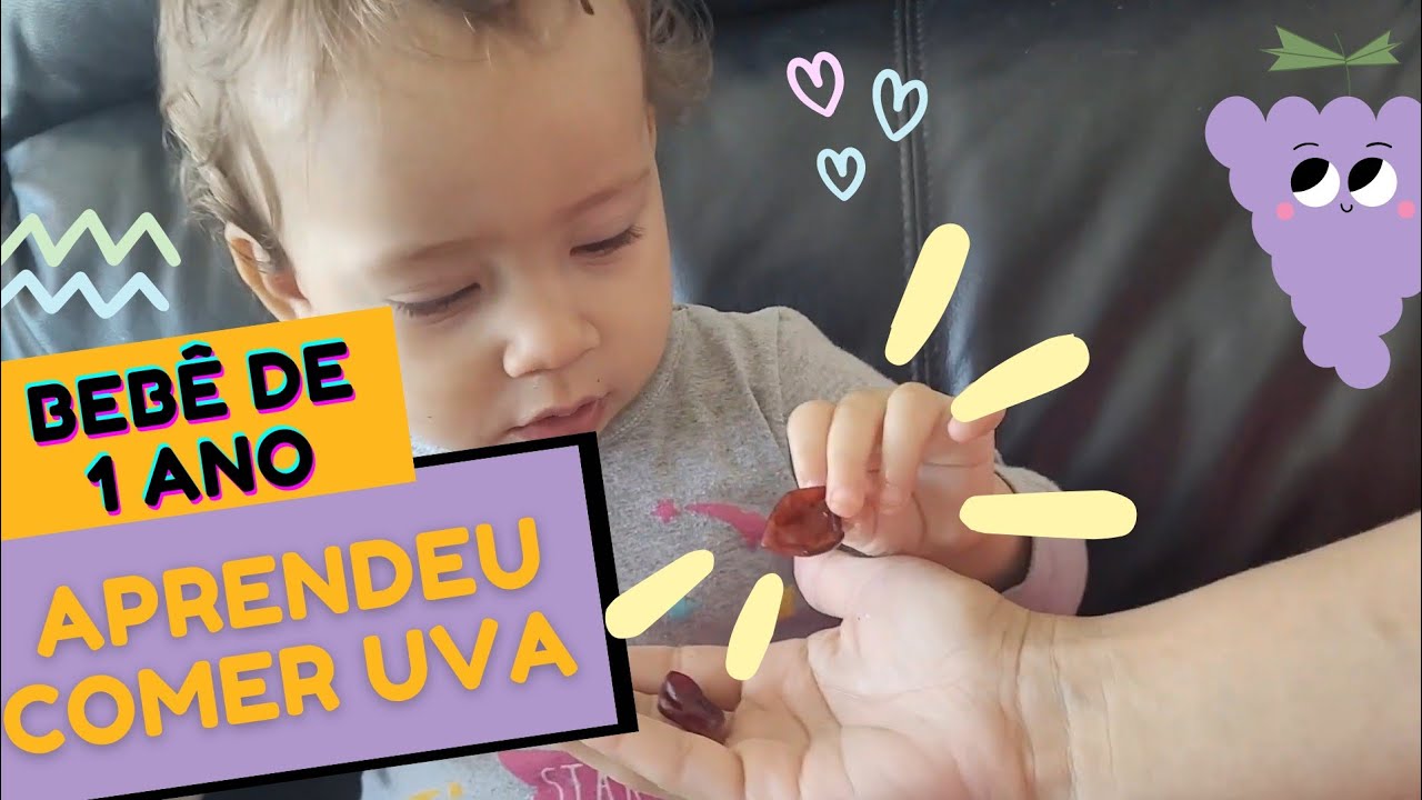 Bebê comendo UVA com caroço • Como aprender a comer frutinha - YouTube