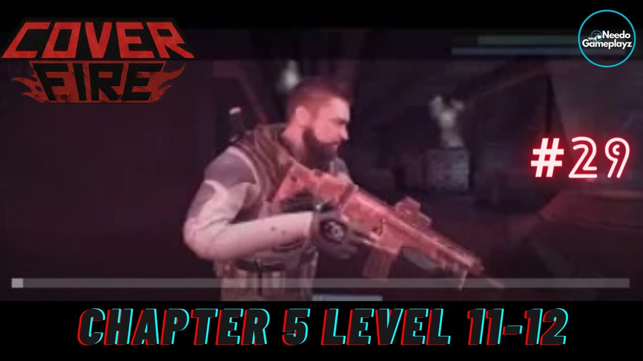 Cover fire Episode 5 level 11-12 | Cover fire gameplay | Offline games ...