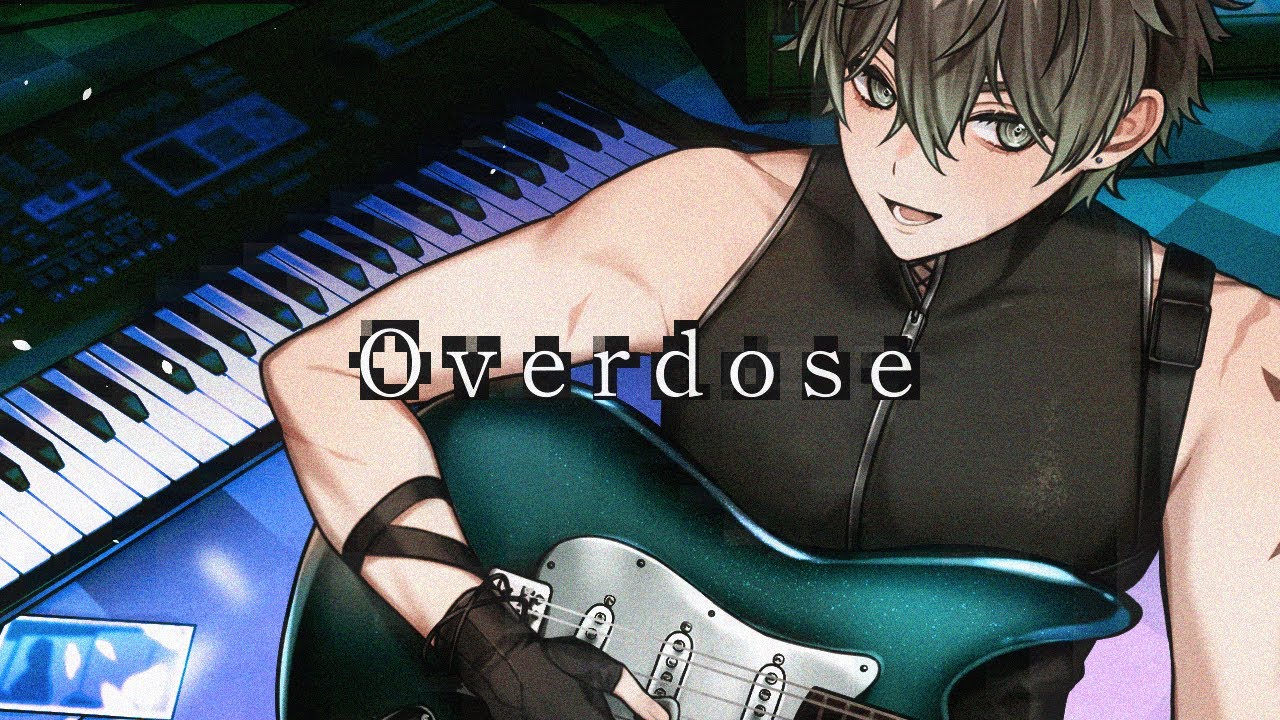 【歌ってみた】Overdose / Covered by 諾特 - YouTube