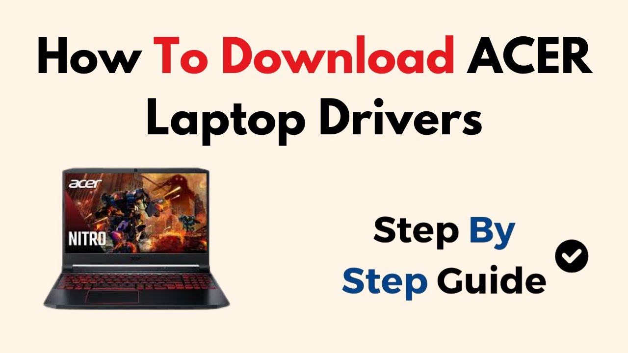 How To Download ACER Laptop Drivers - YouTube