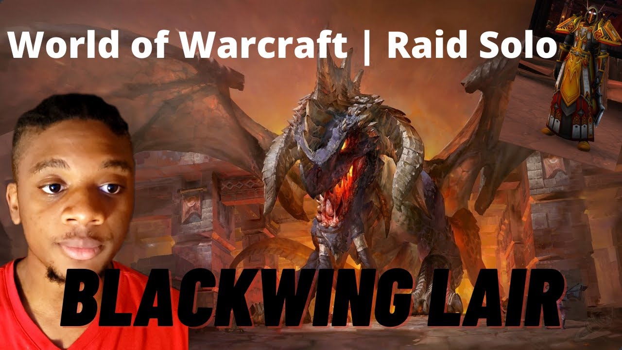 Soloing Nefarian! | Blackwing Lair - WoW Raid Solo - YouTube