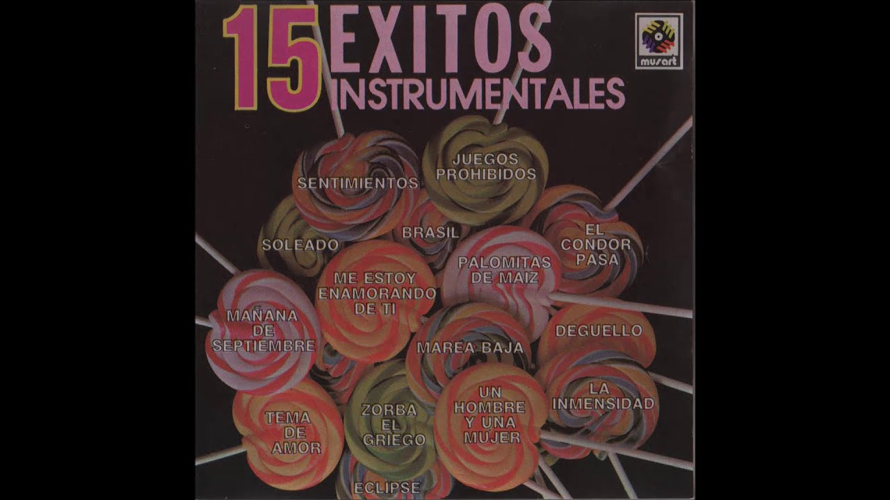 15 Exitos Instrumentales (Discos Musart - Mexico (1983/1991)) - [DISCO ...