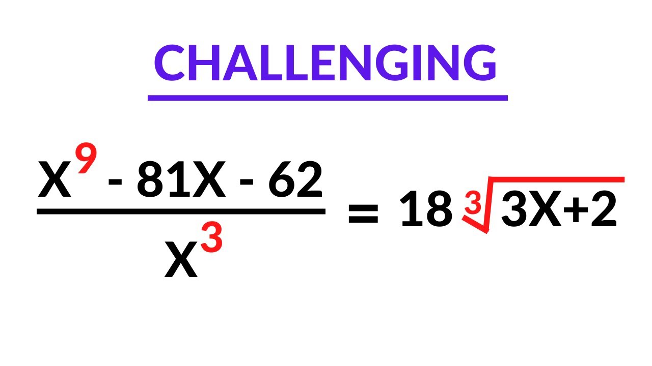 CHALLENGING ALGEBRA PROBLEM - YouTube