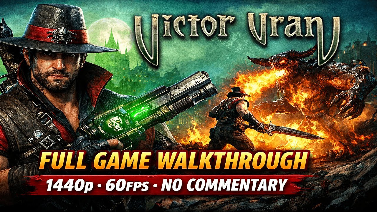 Victor Vran Full Game Walkthrough Gameplay [No Commentary | 1440p 60FPS ...