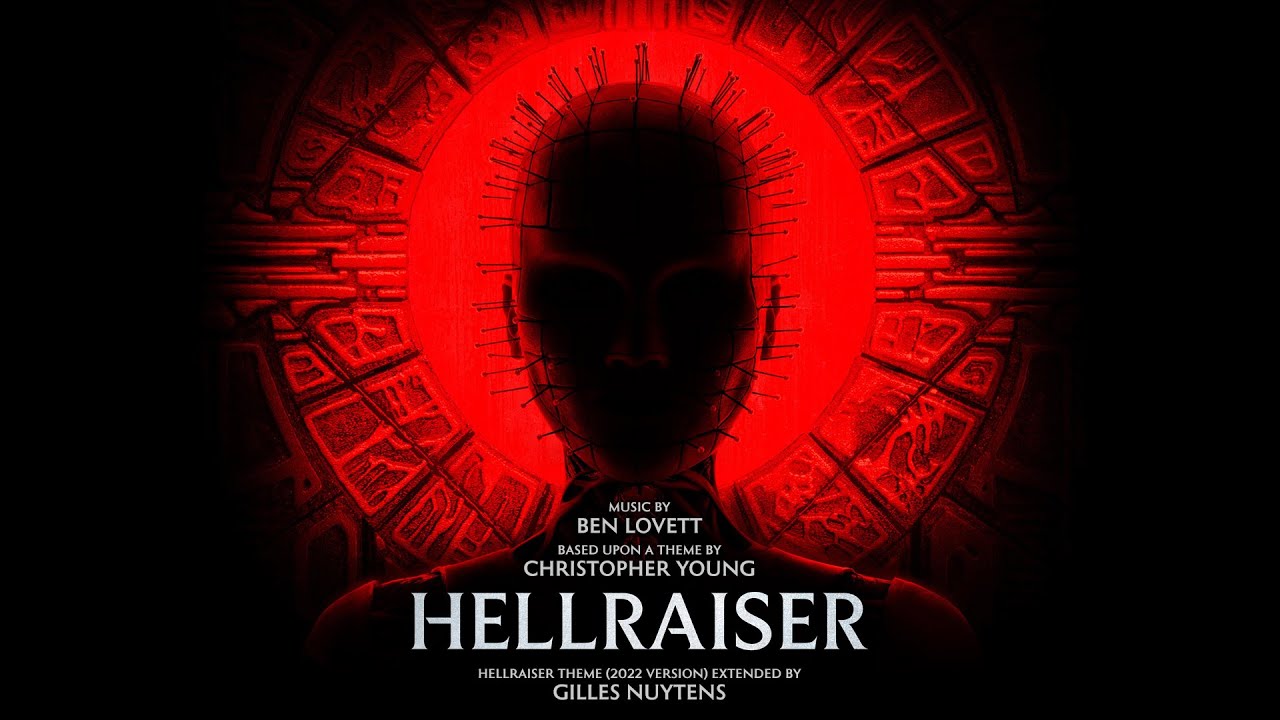 Ben Lovett: Hellraiser Theme (2022 version) [Extended by Gilles Nuytens ...
