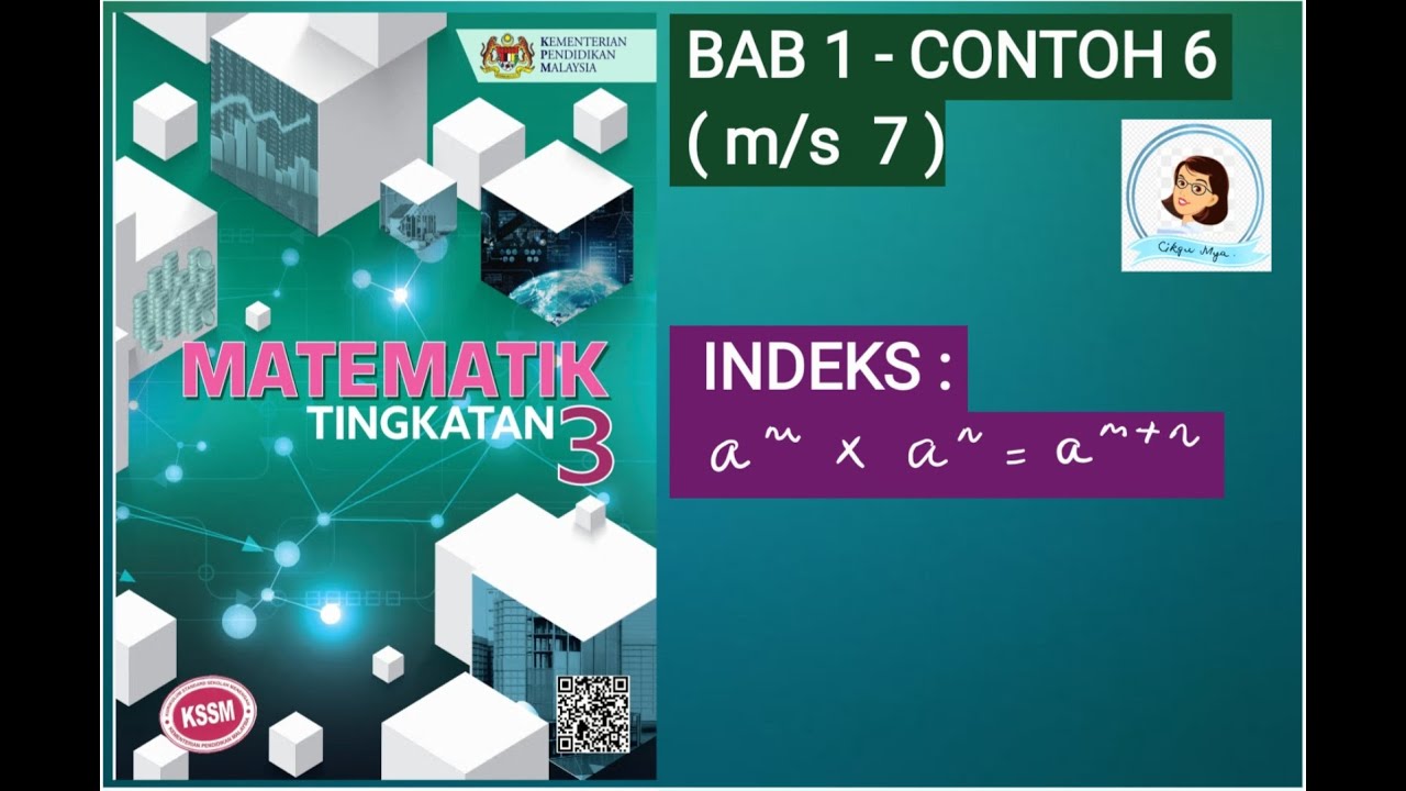 【MAT T3】 T3/6 HUKUM INDEKS | MATEMATIK T3 | Bab 1 | Contoh 6 (m/s 7 ...