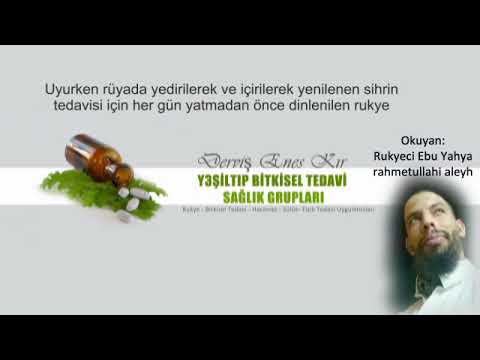 Uykuda Yenilenen Sihir için her gün yatmadan dinlenilecek rukye 2