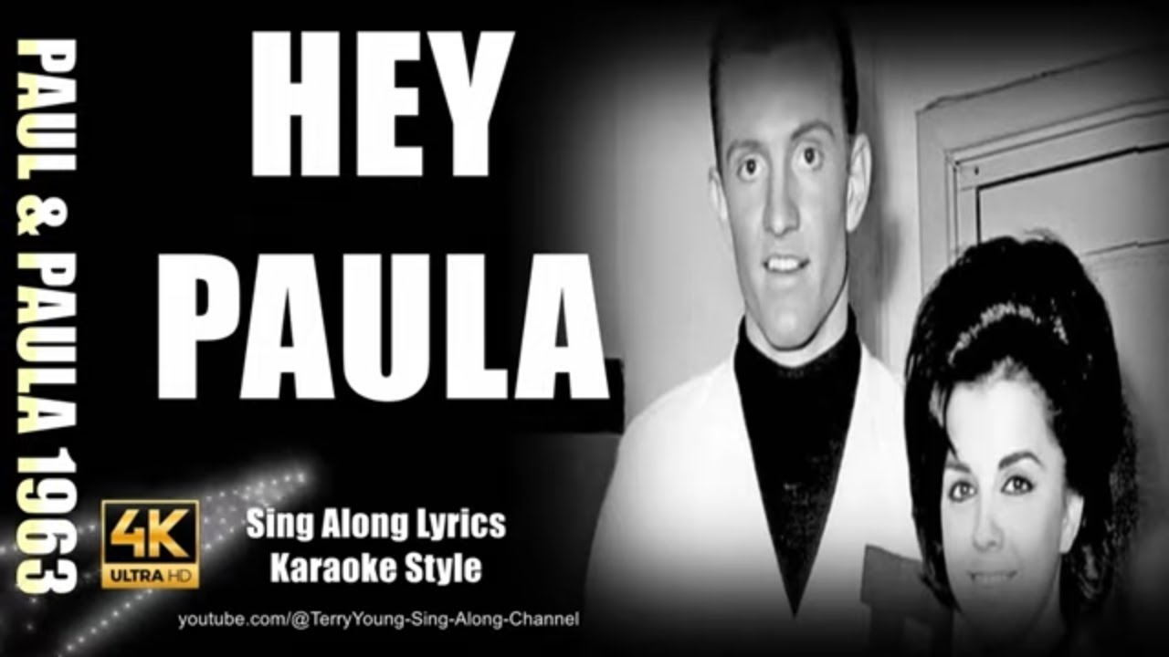 Paul & Paula Sing Hey Paula 1963 4K Lyrics - YouTube