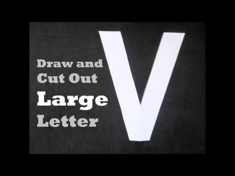 How to Cut Out Large Letter V - YouTube