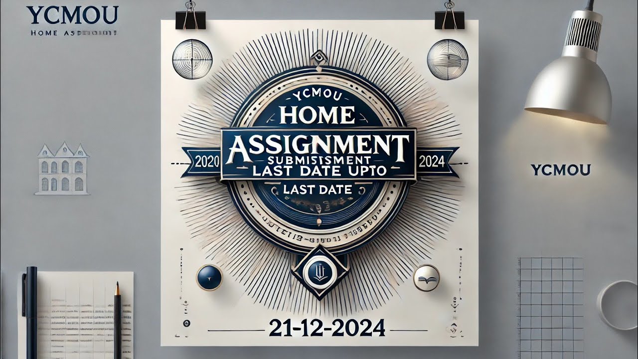 YCMOU HOME ASSIGNMENTS LAST DATE INCREASED - YouTube
