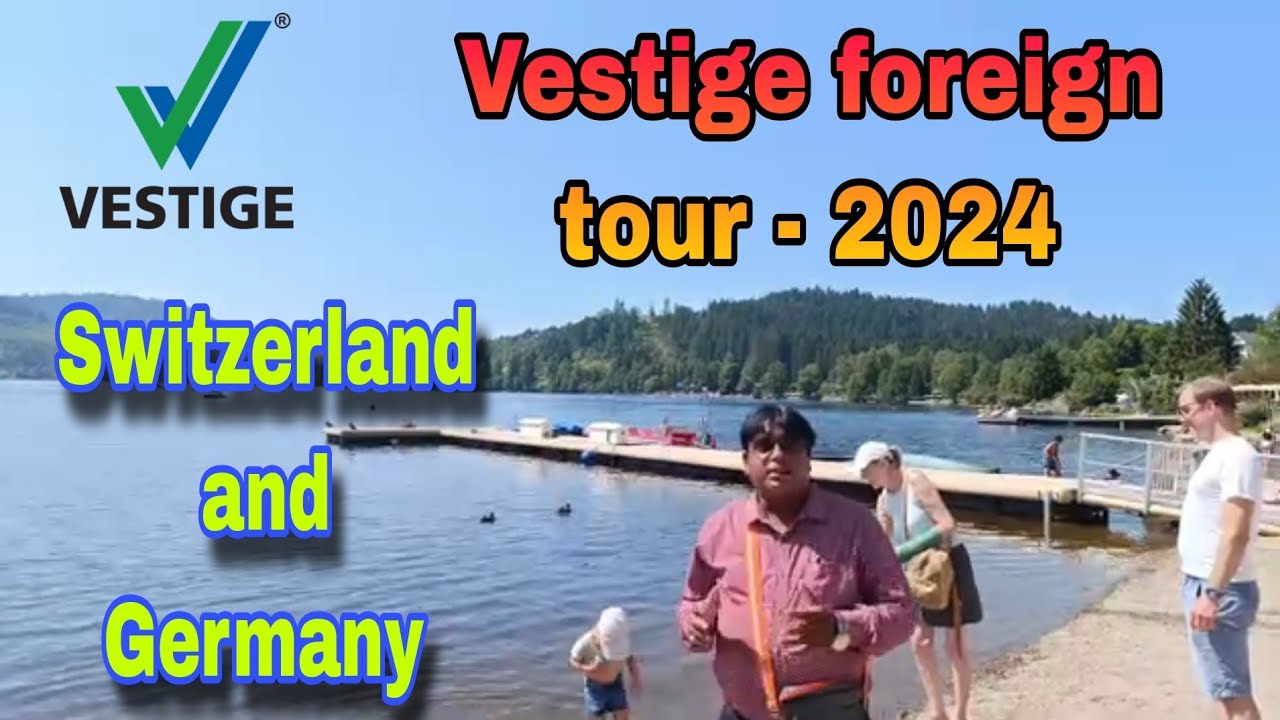 Vestige Foreign Tour 2024 || Switzerland and Germany || (Bengali) - YouTube