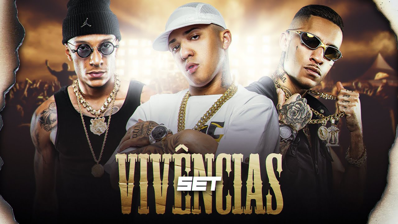 SET VIVÊNCIAS - MC Kadu, MC Ryan SP, MC Paulin da Capital, MC Paiva, MC ...