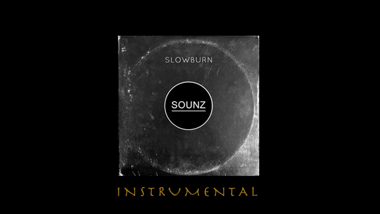 SOUNZ - SLOWBURN (instrumental) - YouTube Music