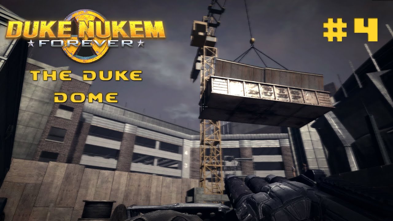 DUKE NUKEM FOREVER - Part 4 - Walkthrough - YouTube