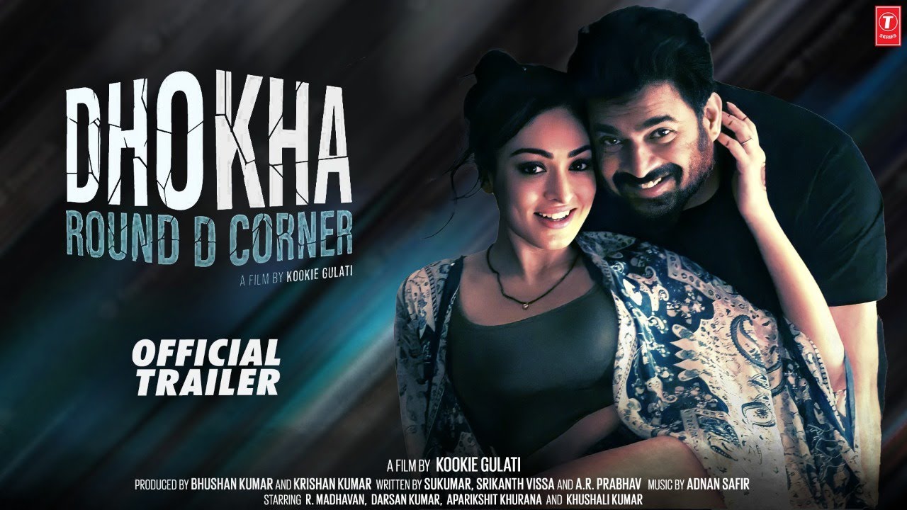 Dhokha: Round D Corner | 41 Interesting Facts | R Madhavan| Aparshakti ...