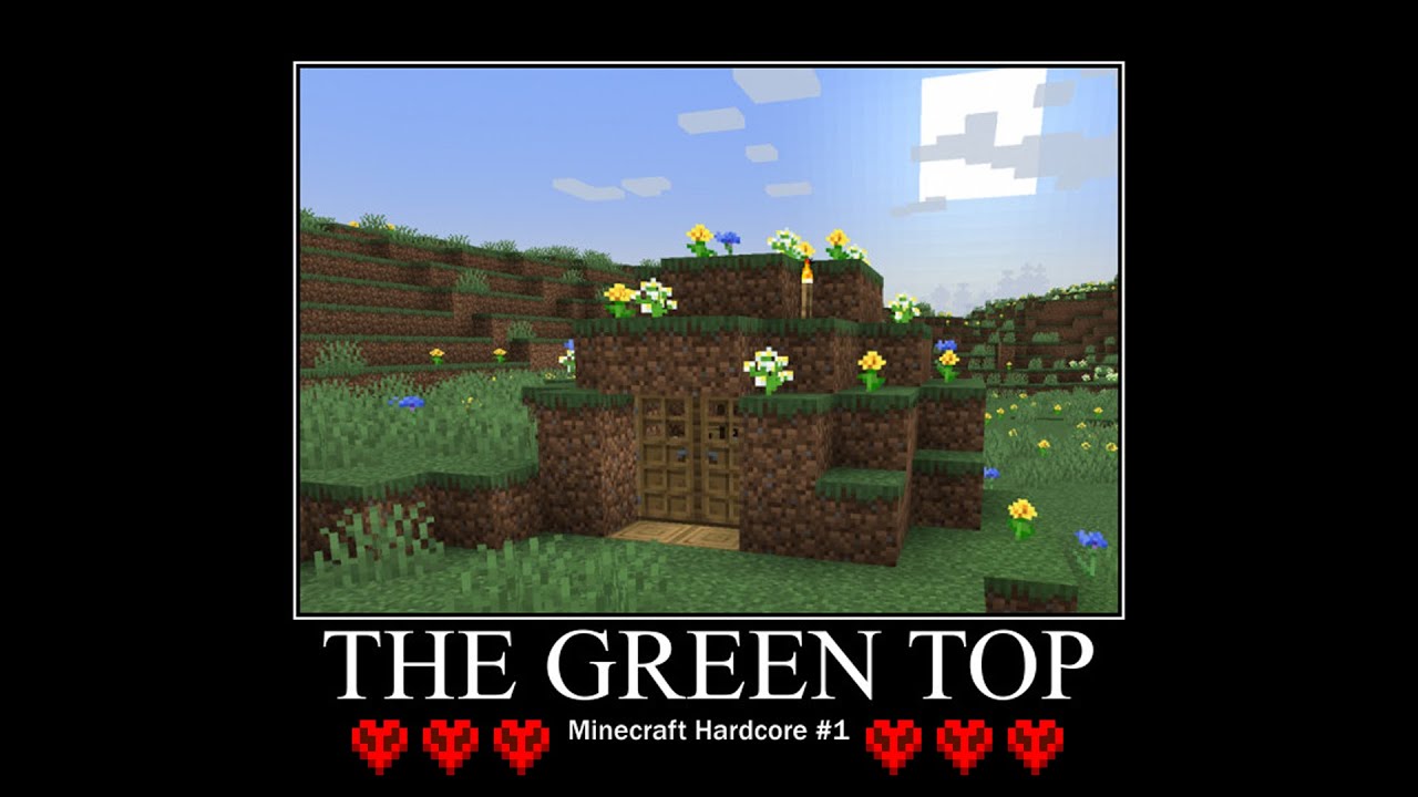 minecraft hardcore 1: the green top - YouTube