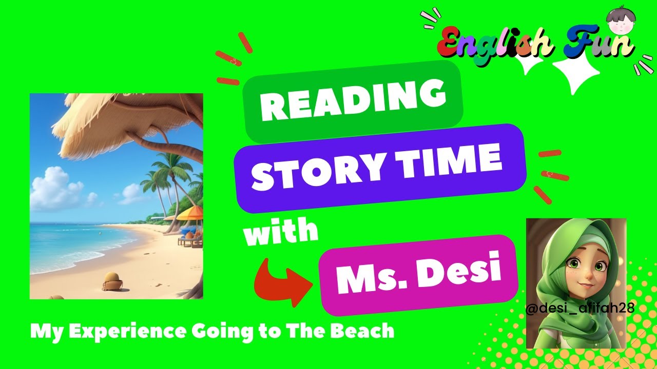 Reading Story Time My Experience Going To The Beach Youtube