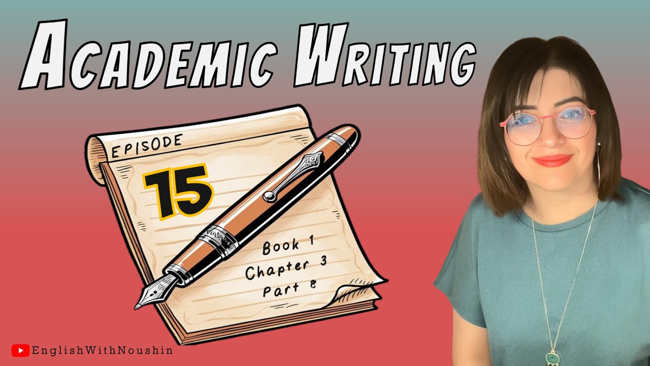 Academic Writing Series - Episode 015 - YouTube