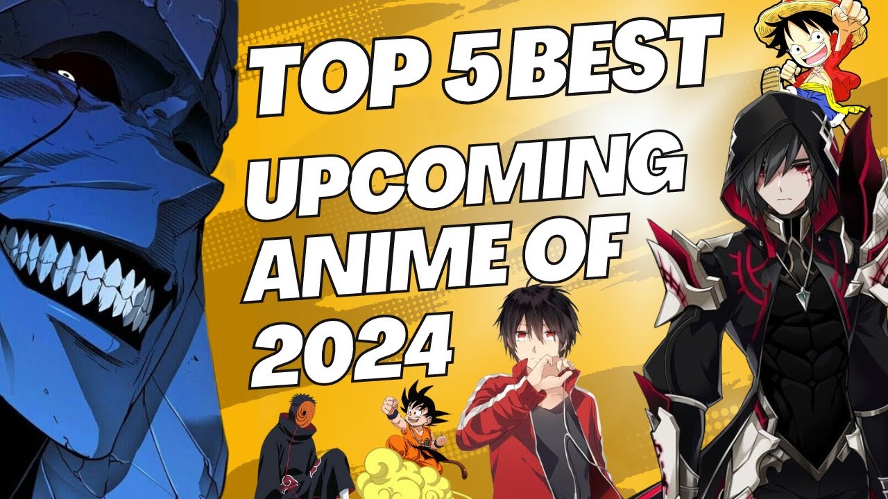TOP 5 BEST UPCOMING ANIME OF 2024 | #anime #top5 #subscribe ...