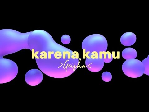 Karena kamu //Geisha (tik tok version) official music video... 🎶 - YouTube