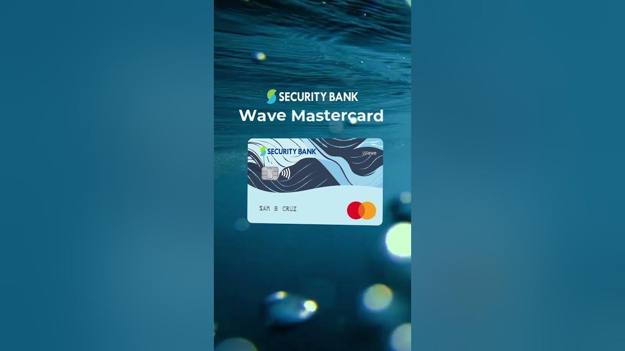 Ride the Wave to 1% Cashback on Online Purchases with Security Bank Wave Mastercard - YouTube